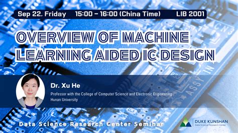 Dsrc Seminar Overview Of Machine Learning Aided Ic Design Digital Innovation Research Center