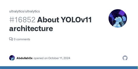 About YOLOv11 Architecture Issue 16852 Ultralytics Ultralytics