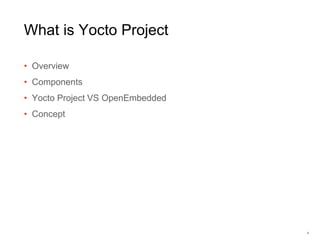 Yocto Project Introduction Pptx