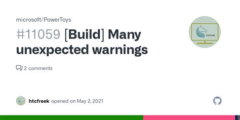 Build Many Unexpected Warnings · Issue 11059 · Microsoftpowertoys