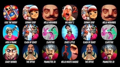 Kick The Buddy Subway Surf Hello Neighbor Mr Meat Hide N Prank Clash Of Scary Squad