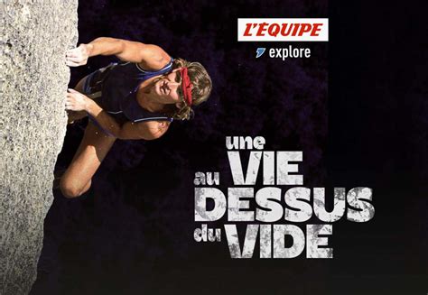 Hommages à Patrick Edlinger Un Numéro Spécial De Vertical Et La Sortie De Deux Films Une Vie