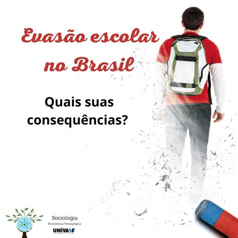 EvasÃo Escolar No Brasil Quais As Suas ConsequÊncias