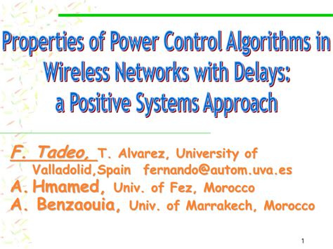 Pdf Properties Of Power Control Algorithms In Wireless Networks With Delays A Positive