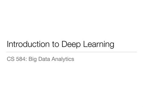 PDF Introduction To Deep Learning Joyce Hojoyceho Github Io Cs584