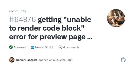 Getting Unable To Render Code Block Error For Preview Page Of Ipynb
