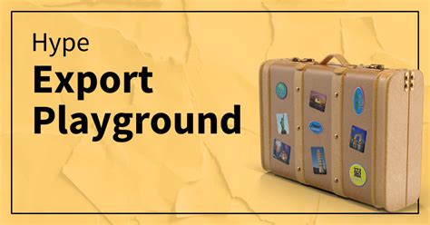 hype export playground exportscript extentions extension project
