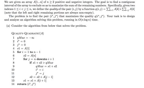 We Are Given An Array A N Of N Positive And Chegg