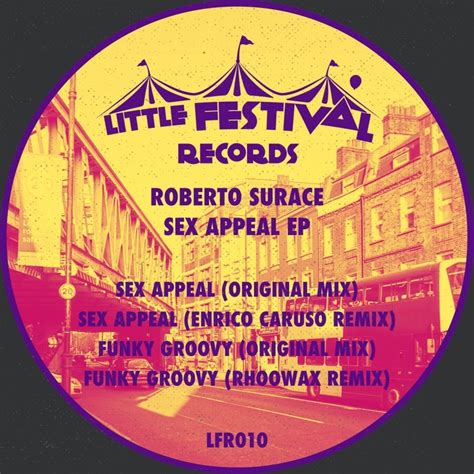 Sex Appeal By Roberto Surace On Mp3 Wav Flac Aiff And Alac At Juno Download