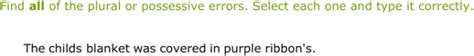 ixl identify and correct errors with plural and possessive nouns