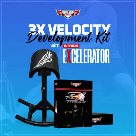 3x Velocity Dev Kit With Stride Excelerator Topvelocity