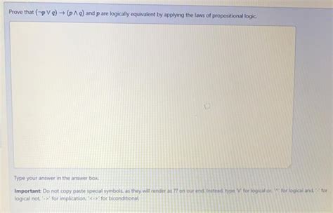 Solved Prove That ¬p∨q → P∧q And P Are Logically