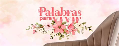 Palabras Para Vivir Febrero Torremolinos Televisi N