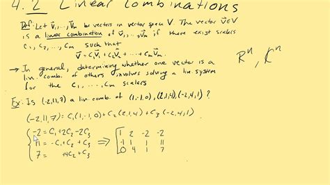 4 2 Linear Combinations Part A Youtube