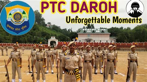 Police Training Centre • Ptc Daroh • Unforgettable Moments • Hp Police