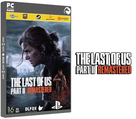 فارسی ساز بازی The Last Of Us Part I برای Pc دی ال فاکس