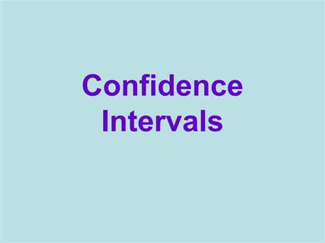 Confidence Interval And Probability Statements Pptx