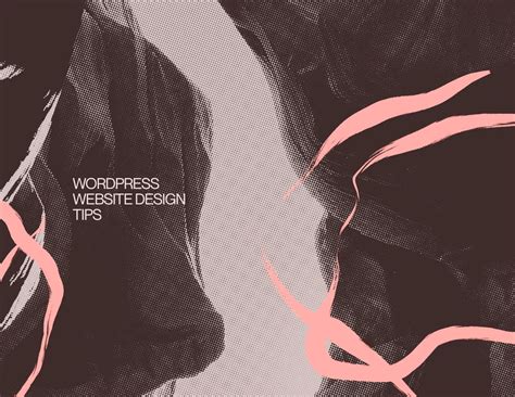 Essential Wordpress Website Design Tips For Beginners And Pros Ester Blog