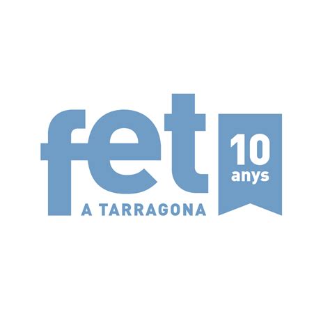 Quin Orgull Ser Del ‘fet Fet A Tarragona