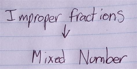 Solved Improper Fractions Mixed Number Math
