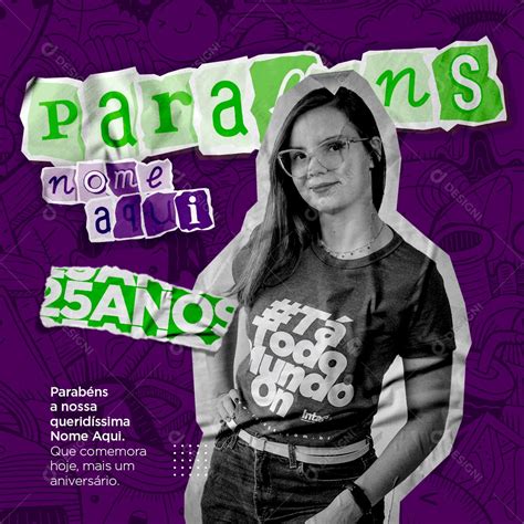 Social Media Aniversário Parabéns 25 Anos Psd Editável Download Designi