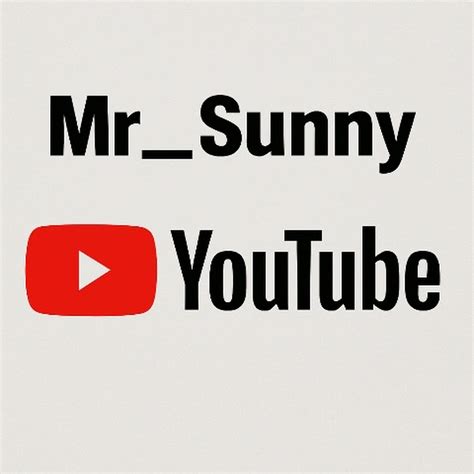 Mr Sunny Youtube