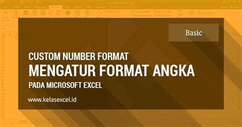 Custom Number Format Mengatur Format Angka Pada Excel Microsoft Excel