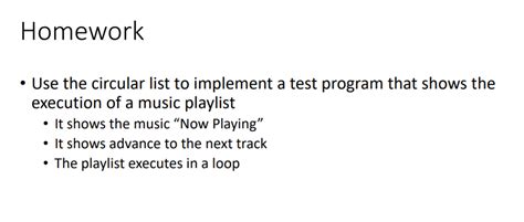 Solved Homework • Use The Circular List To Implement A Test