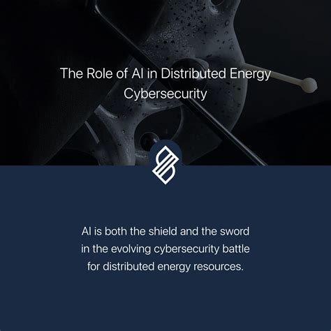 The Role Of Ai In Distributed Energy Cybersecurity → Scenario