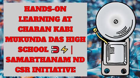 Stem Learning On Linkedin Hands On Learning At Charan Kabi Mukunda Das High School 🧲⚡️
