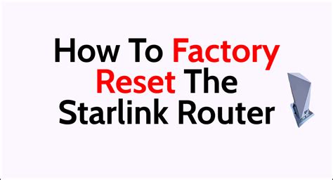 How To Factory Reset The Starlink Router NetworkBuildz