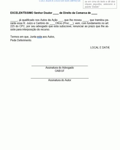 Exemplo De Petição Intermediária Renúncia Ou Desistência De Prazo
