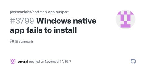 Windows Native App Fails To Install · Issue 3799 · Postmanlabspostman