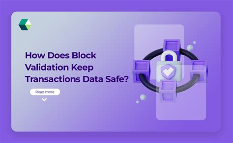 block validation ensuring blockchain security and accuracy
