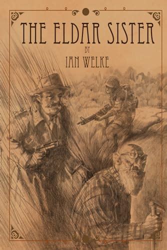 The Eldar Sister By Ian Welke Goodreads