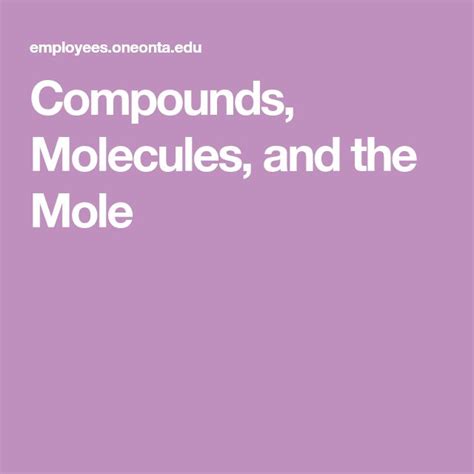 Compounds Molecules And The Mole Molecules Compounds Mole
