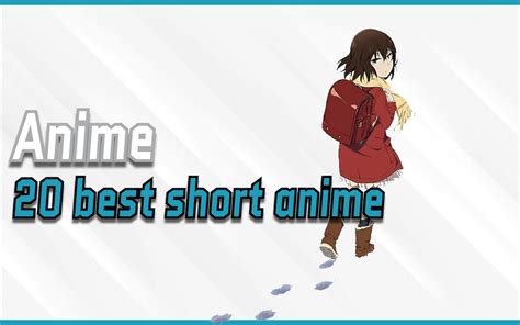 The 20 Best Short Anime Series Ever To Watch Dlc Brothers
