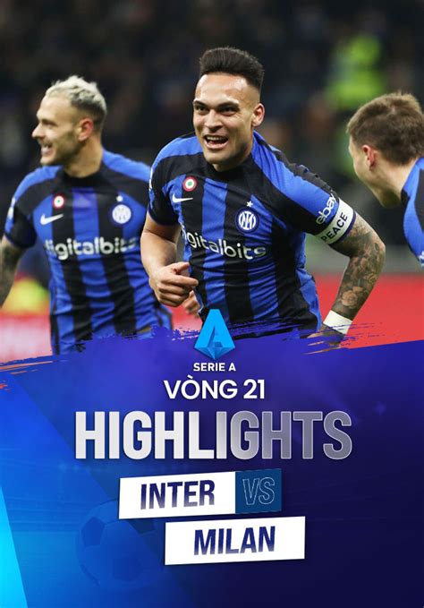 Highlights Inter Milan Ac Milan Vòng 21 Giải VĐqg Ý 202223 Vieon