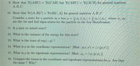 Solved 9 Show That Trabc Tcab But Trabc Tracb For