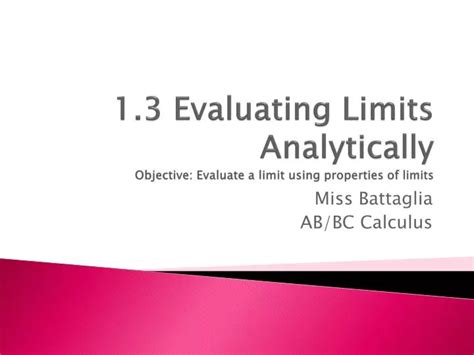 PPT 1 3 Evaluating Limits Analytically Objective Evaluate A Limit