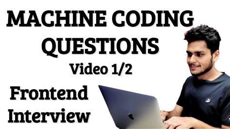 Machine Coding Round Questions Part 1 Web Developer Interview Youtube