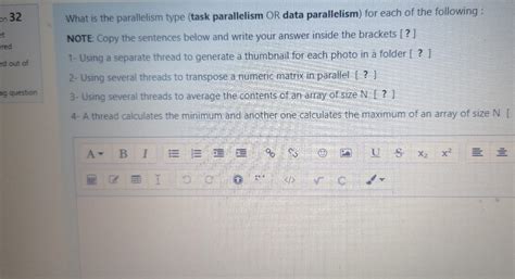 Solved On Et What Is The Parallelism Type Task Chegg
