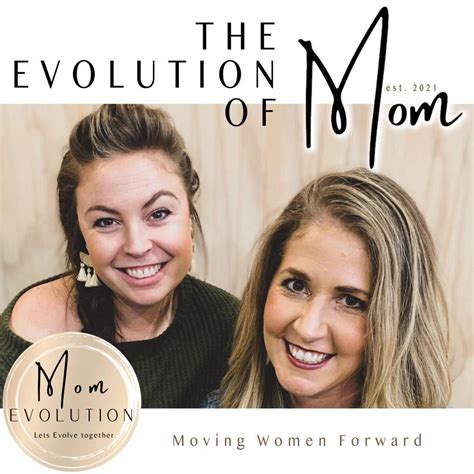 The Evolution Of Mom Podcast Amy Lenius Listen Notes