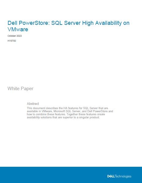 Dell Powerstore Sql Server High Availability On Vmware Dell Technologies Info Hub