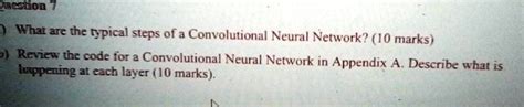 solved soon what are the typical steps of a convolutional neural