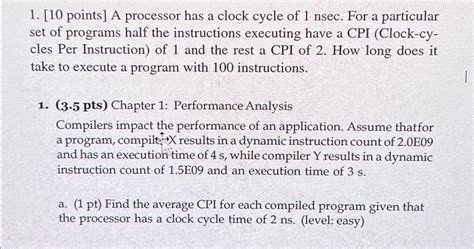 solved [10 ﻿points] ﻿a processor has a clock cycle of 1nsec