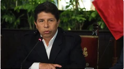 Pedro Castillo De Qué Acusa Exactamente La Fiscalía Al Presidente De