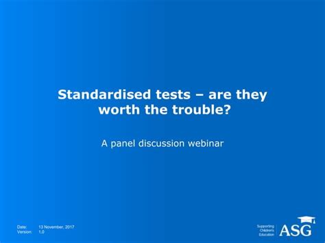 Standardised Testing Is It Worth The Trouble Ppt