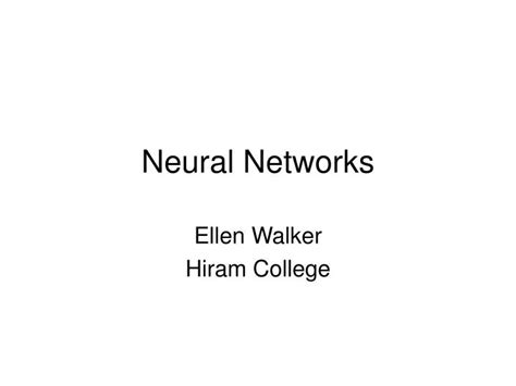 PPT Neural Networks PowerPoint Presentation Free Download ID 1282420