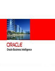 OBIEE1 Ppt Oracle Business Intelligence Complete And Integrated From Storage To Scorecard